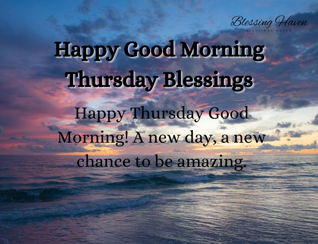 70+ Thursday Morning Blessings To Start Your Day Happy