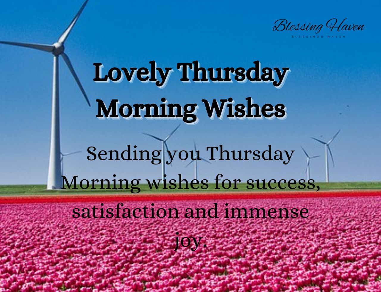 70+ Thursday Morning Blessings To Start Your Day Happy