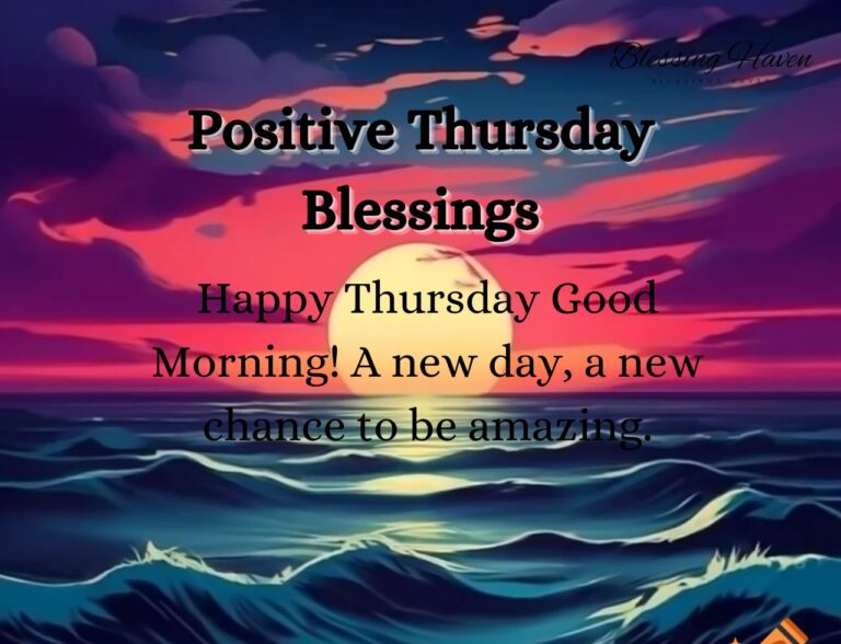 110+Thursday Blessings, Quotes, Wishes and Prayers
