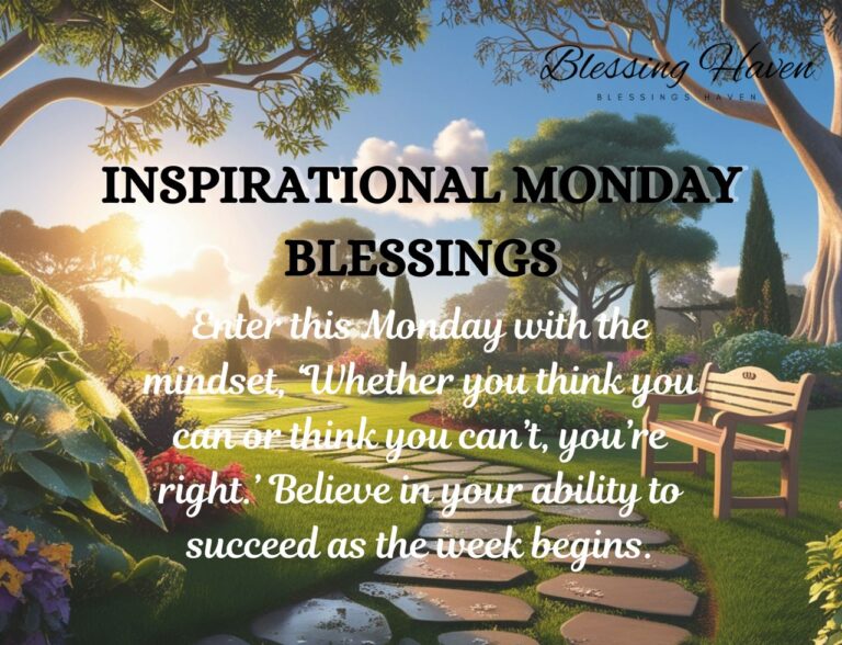 Monday Blessings, Wishes and Quotes To Start a Week