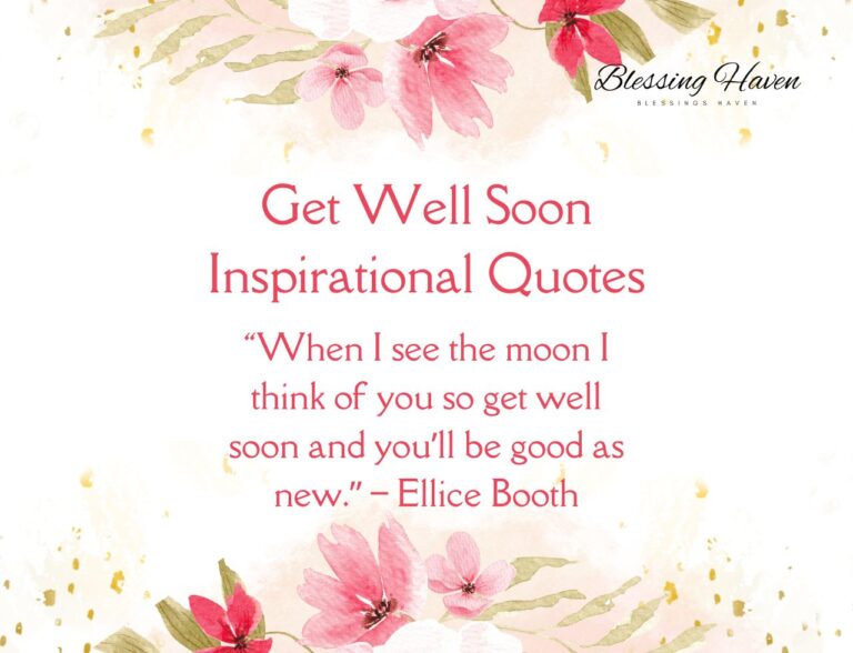85+ Get Well Soon Blessings, Messages, Quotes and Wishes