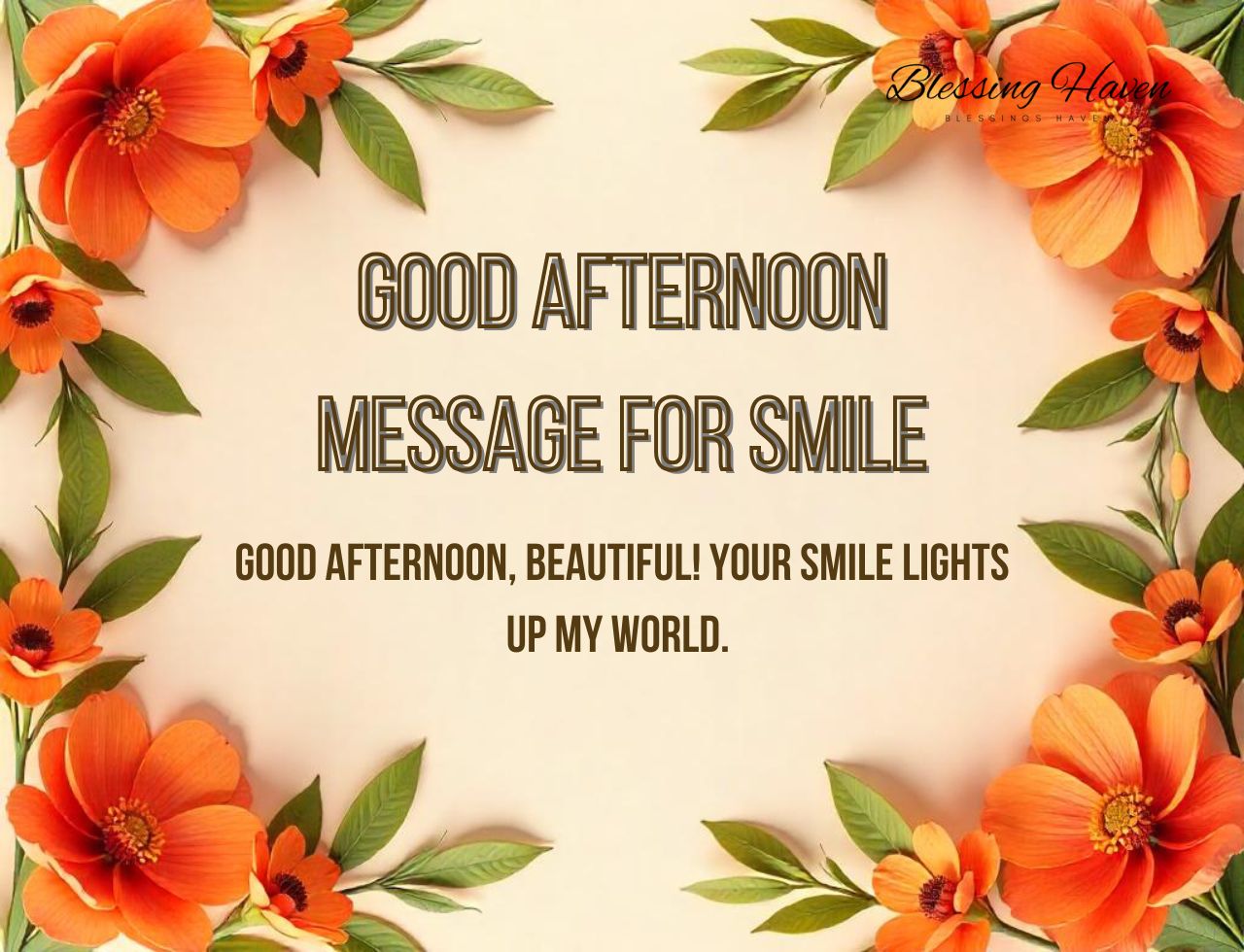 90+ Good Afternoon Wishes, Quotes and Messages