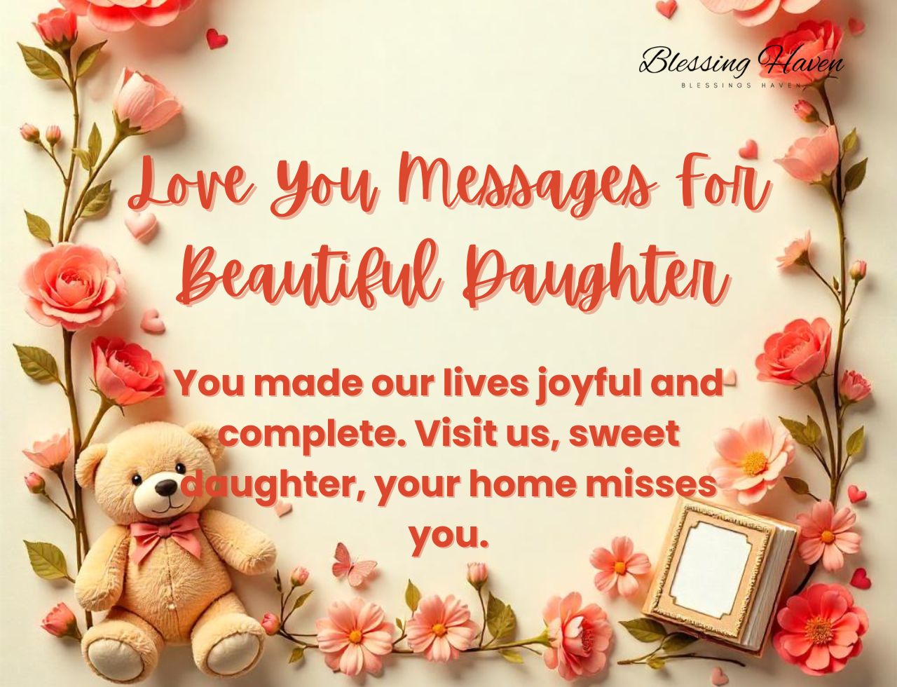 70+ Heartfelt Messages, Quotes, and Wishes for Daughters