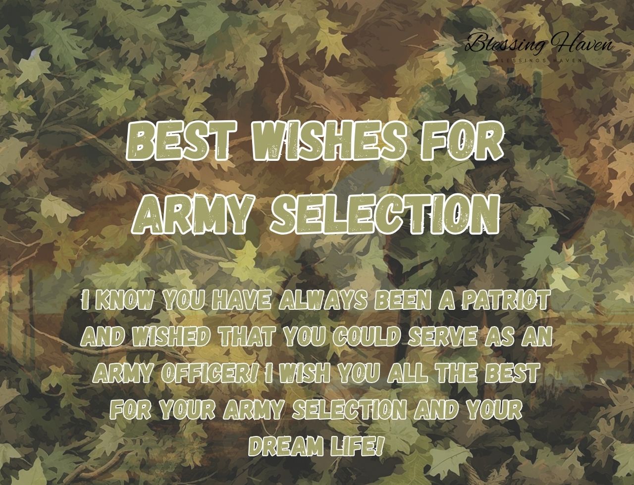 60+ Best Wishes For Army Soldiers - Deployment Wishes