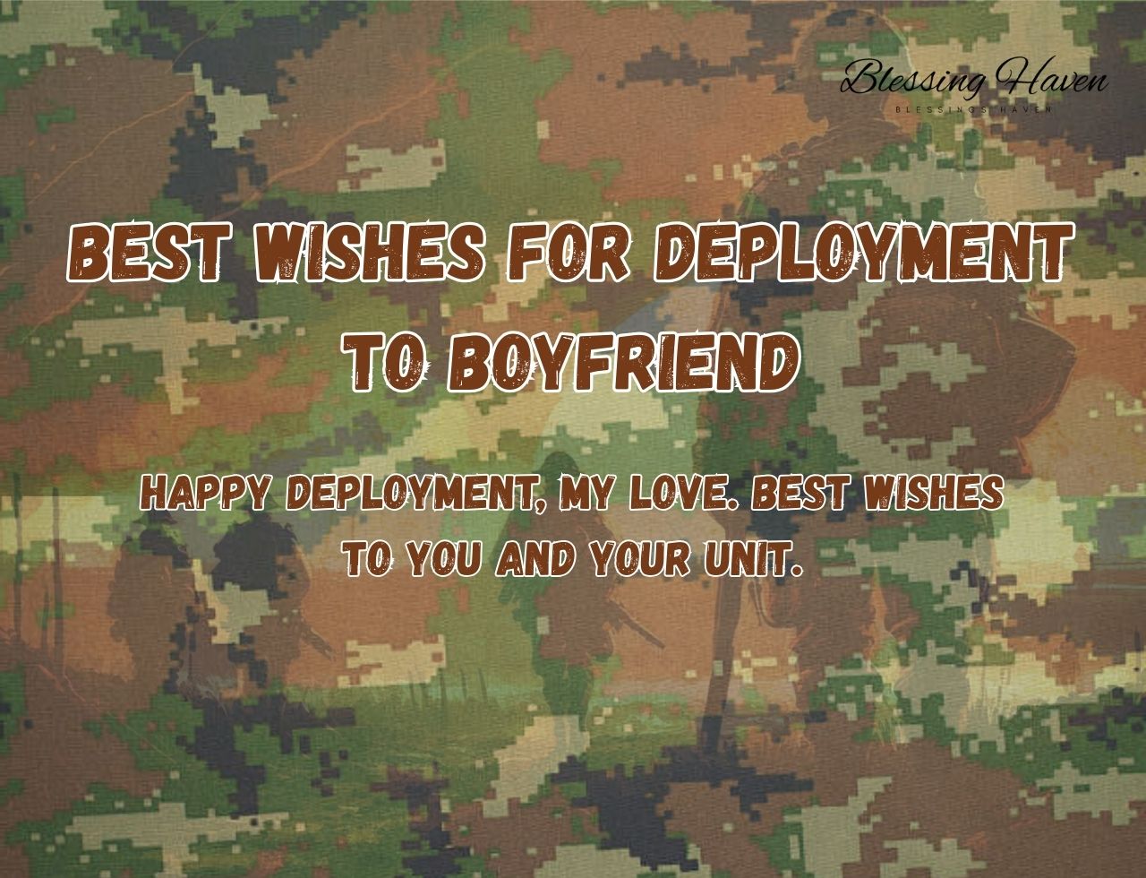 60+ Best Wishes For Army Soldiers - Deployment Wishes